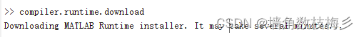 【无标题】MATLAB Runtime 安装The file is not a valid MATLAB Runtime installer for this version of ...