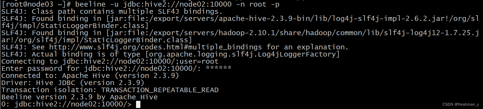 出现Error: Could not open client transport with JDBC Uri: jdbc:hive2://node02:10000/；user=root ...