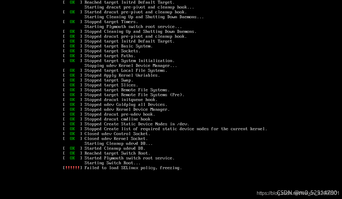 Linux故障——开机显示！！！！！failed to loadSELinux policy,freezing_filed to load selinux policy-CSDN博客