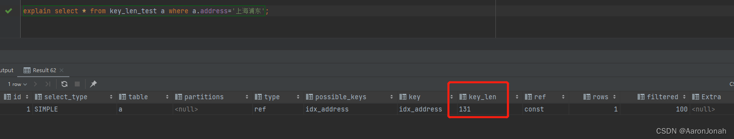 MYSQL的explain执行计划中key_len计算方式_mysql explain key len 计算-CSDN博客
