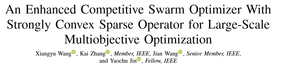 2022，TEVC，An enhanced competitive swarm optimizer with strongly convex sparse operator for LS ...
