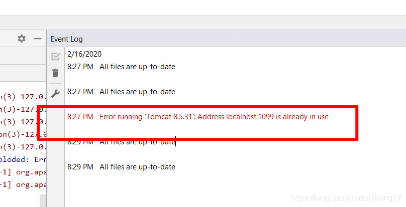 解决Error running 'Tomcat 8.5.31': Address localhost:1099 is already in use 1099端口被占用_application ...