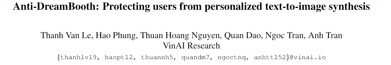 [论文解析] Anti-DreamBooth: Protecting users from personalized text-to-image synthesis-CSDN博客