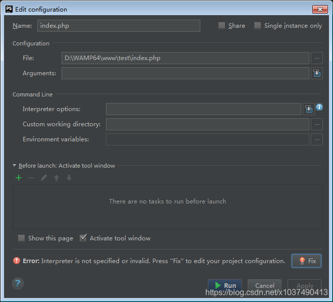 PhpStorm和WAMP配置调试参数，问题描述Error. Interpreter is not specified or invalid. Press “Fix” to edit your ...
