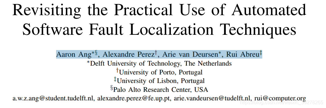 缺陷定位之路在何方？论文阅读：Revisiting the practical use of automated software fault localization techniques ...