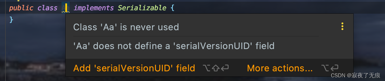 idea 添加serialVersionUID提示_idea serialversionuid-CSDN博客