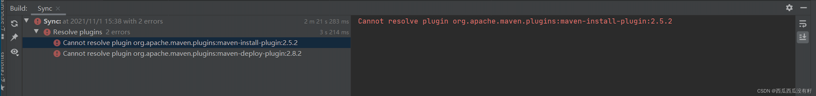 创建SpringBoot的Project，出现Cannot resolve plugin org.apache.maven.plugins:maven-install-plugin:2.5.2 ...