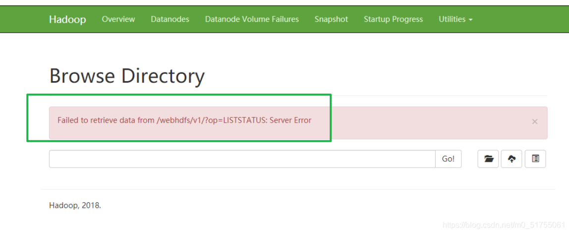 注意：jdk版本问题，导致hdfsweb界面，Failed to retrieve data from /webhdfs/v1/?op=LISTSTATUS: Server Error ...