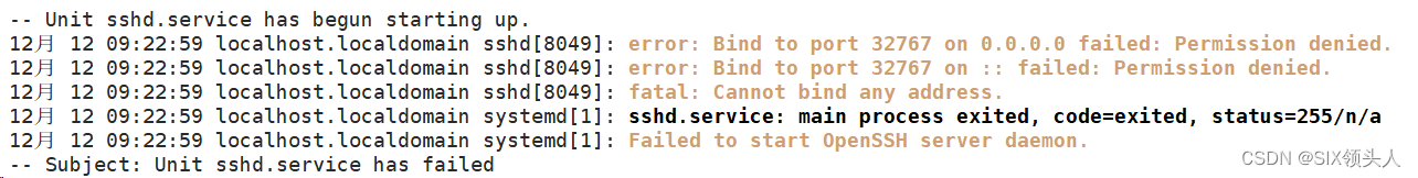修改ssh端口后，启动失败失败，报错error: Bind to port 32767 on :: failed: Permission denied._32767端口-CSDN博客