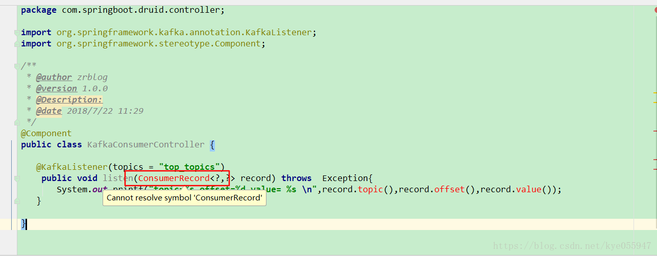2018-07-22 Springboot集成kafka，提示Can't resolve symbol "ConsumerRecord"_cannot resolve symbol ...