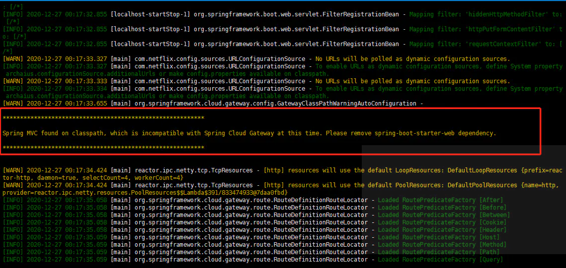 linux 启动报错 Spring MVC found on classpath, which is incompatible with Spring Cloud Gateway at ...