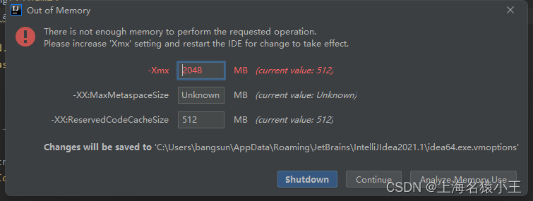 IDEA out of memory问题解决，亲测有效！_idea outofmemoryerror怎么解决-CSDN博客