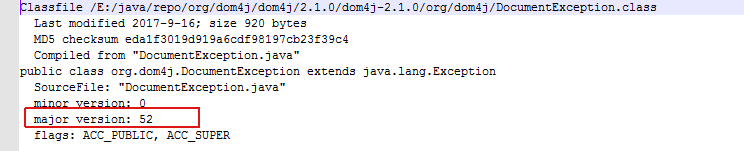 UnsupportedClassVersionError: org/dom4j/DocumentException : Unsupported major.minor version 52.0 ...