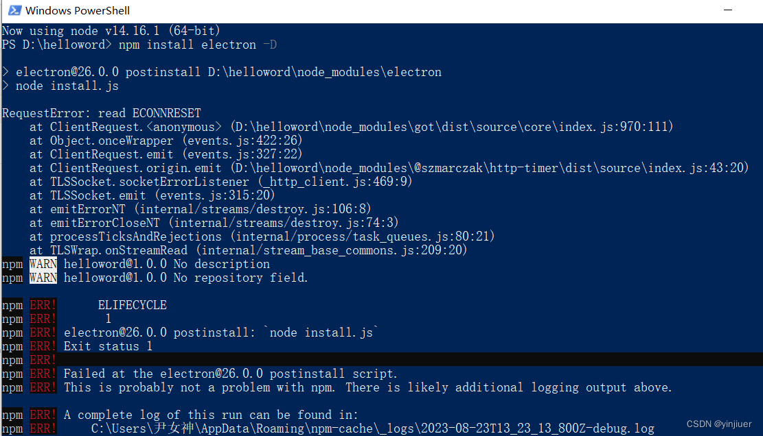 解决npm安装 electron 报错npm ERR! A complete log of this run ....的办法_node install.js etimedout-CSDN博客