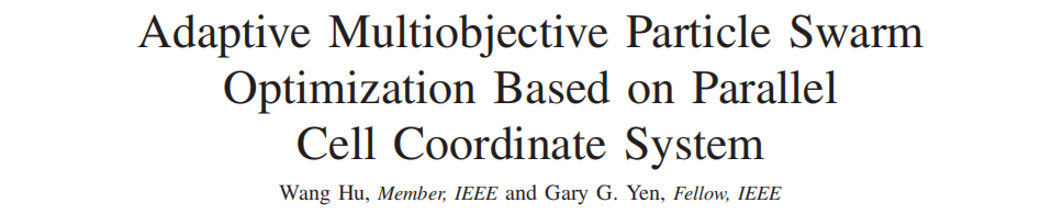 2015，TEVC，Adaptive MOPSO Based on Parallel Cell Coordinate System_新的解支配存档中的解-CSDN博客