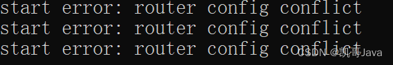 在使用frp的时候，客户端启动后，提示router config conflict的错误_start error: router config conflict-CSDN博客