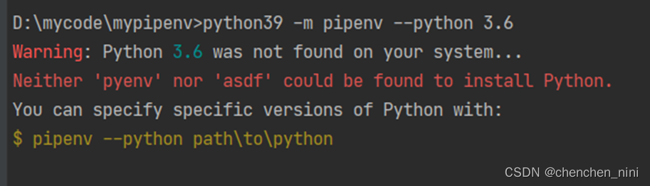 pipenv使用_warning: python 3.9 was not found on your system..-CSDN博客