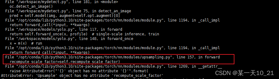 yolov5报错：‘Upsample‘ object has no attribute ‘recompute_scale_factor‘_model(img, augment=self.opt ...