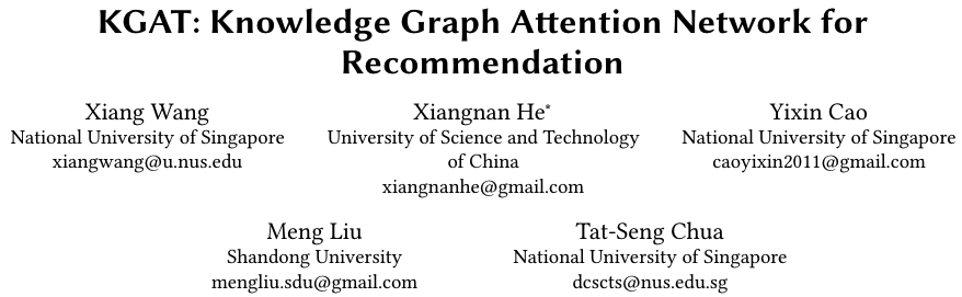 【KGAT】Knowledge Graph Attention Network for Recommendation_kgat ...