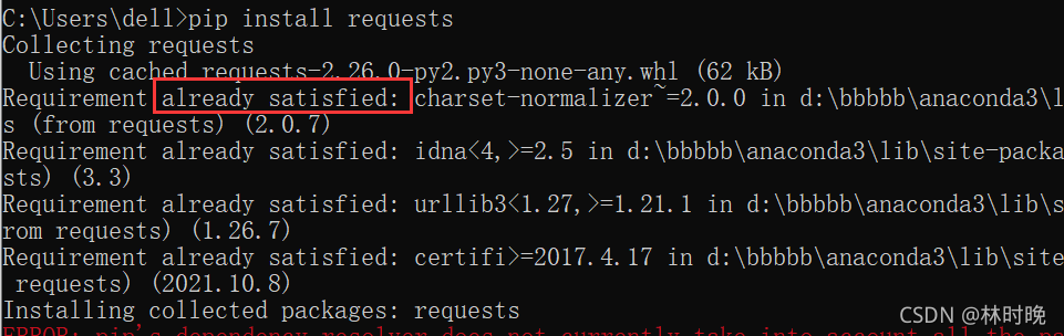 python安装requests出现错误_requirement already satisfied: requests-CSDN博客