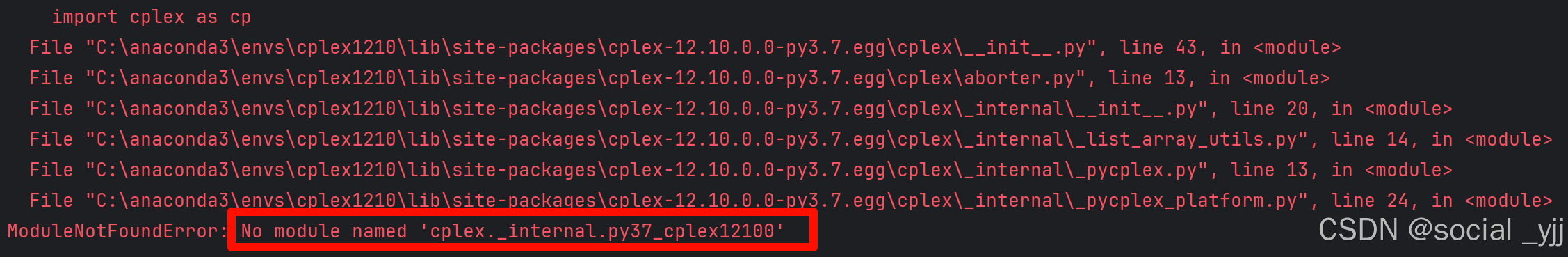 通过Anaconda安装cplex环境，在Pycharm中调用cplex，出现 No module named ‘cplex._internal.py37_cplex12100‘问题 ...