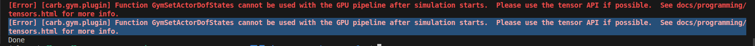 [Error] [carb.gym.plugin] Gym cuda error: invalid resource handle/an illegal memory access was ...