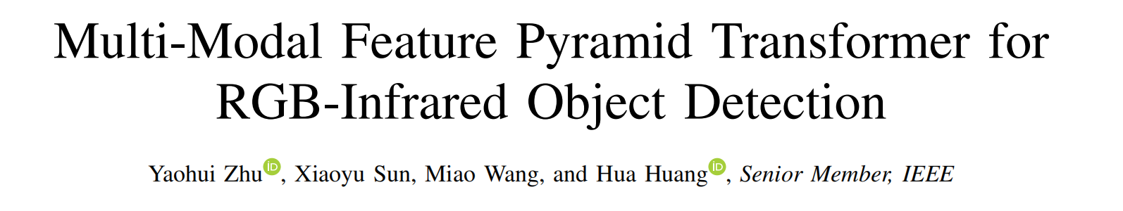 【论文阅读 | TITS 2023 |FMPT : Multi-Modal Feature Pyramid Transformer for ...