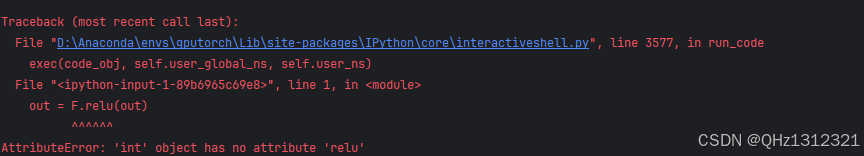 报错：AttributeError: ‘int‘ object has no attribute ‘relu‘_attributeerror: 'int' object has no ...