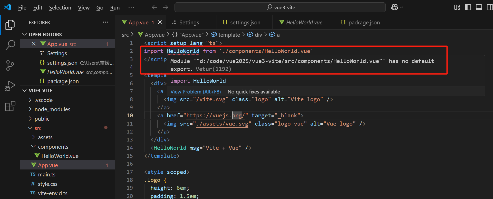 vue3报错：Module ‘d:/code/vue2025/vue3-vite/src/components/HelloWorld.vue‘ has no default export ...