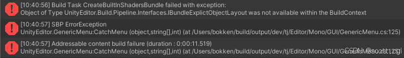 「Unity3D」Addressable构建失败：Build Task CreateBuiltInShadersBundle failed with exception与SBP ...
