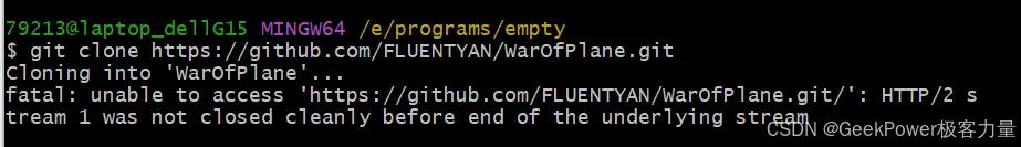 git命令行下载github项目，解决HTTP/2 stream 1 was not closed cleanly以及Failed to connect to github.com port ...