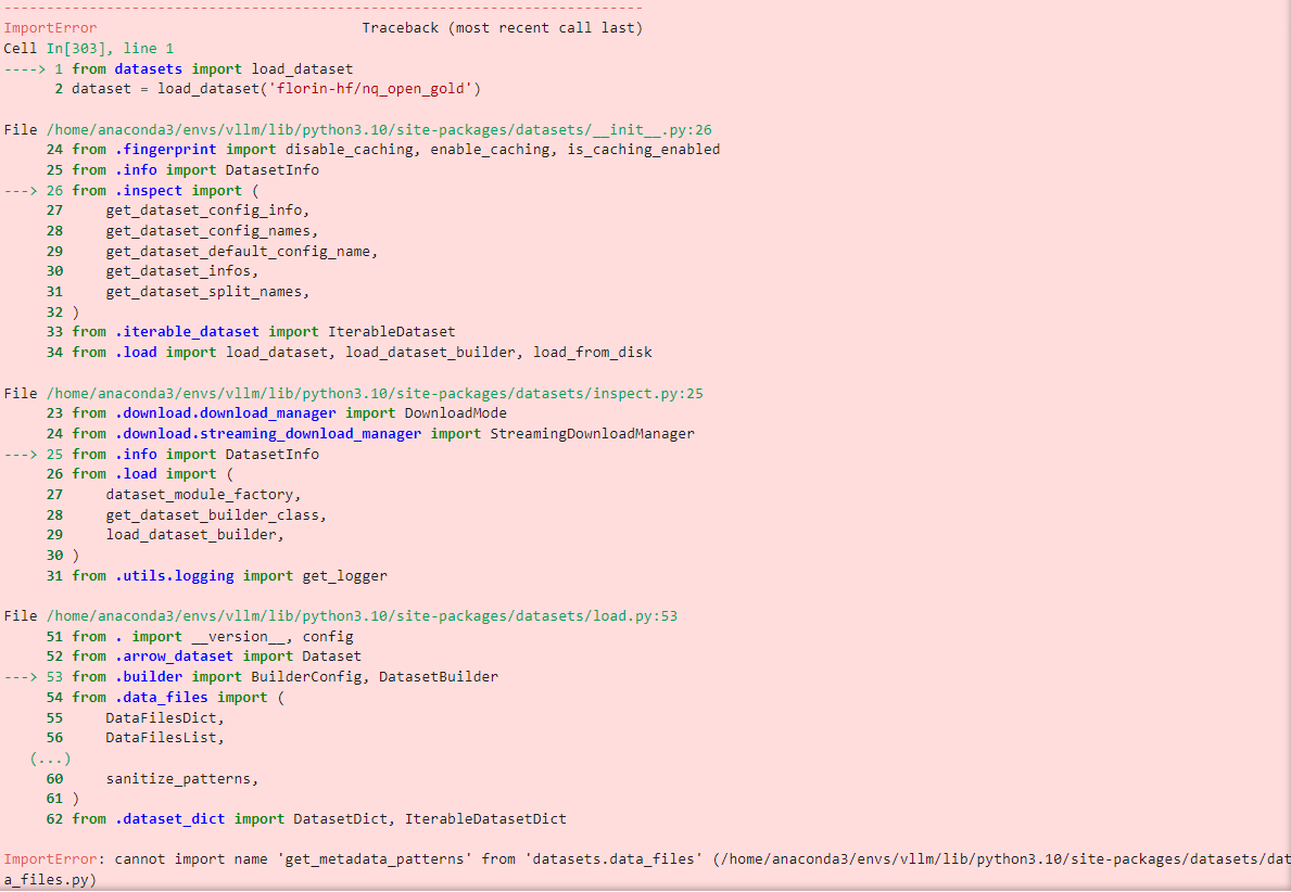 ImportError: cannot import name ‘get_metadata_patterns‘ from ‘datasets.data_files 解决方案 ...