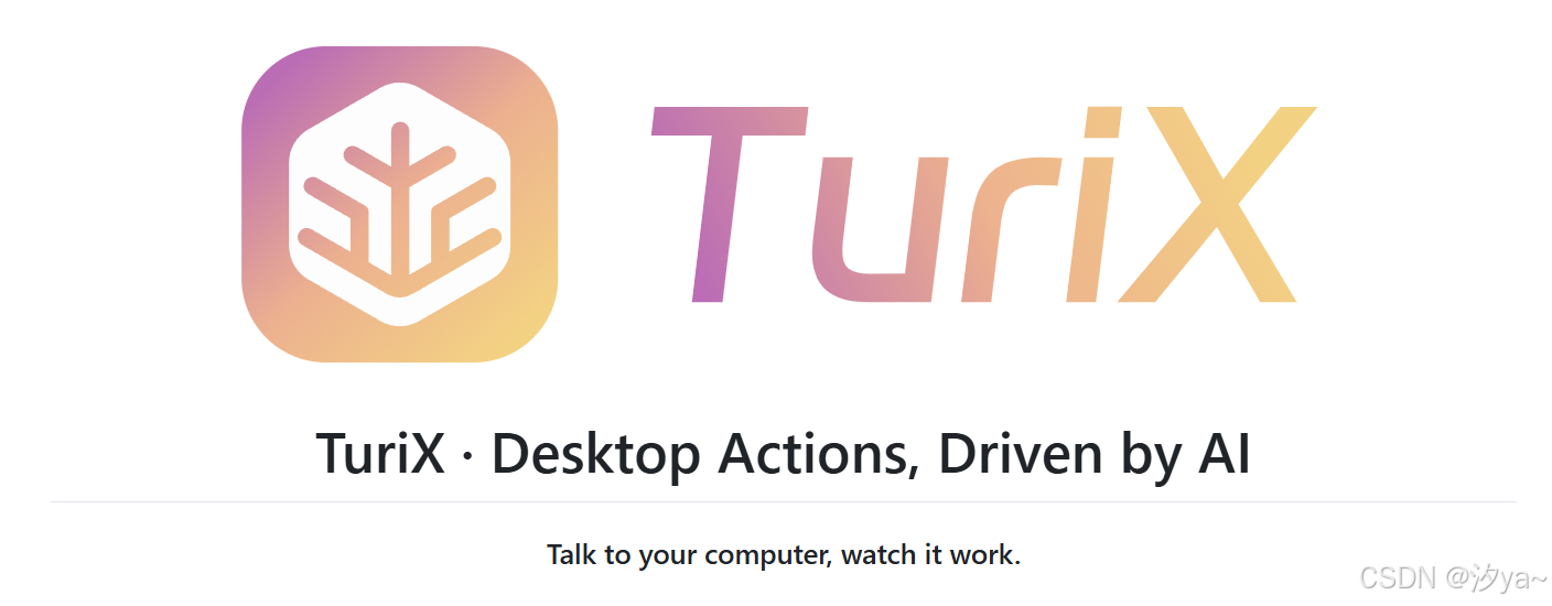 TuriX-CUA：开源 Computer-Use Agent，让AI像真人一样接管 Windows / macOS-CSDN博客
