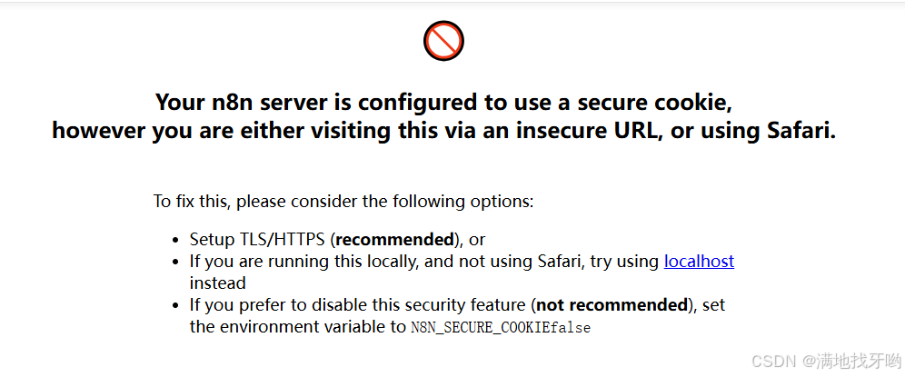 docker安装的 n8n提示Your n8n server is configured to use a secure cookie, however you are either ...