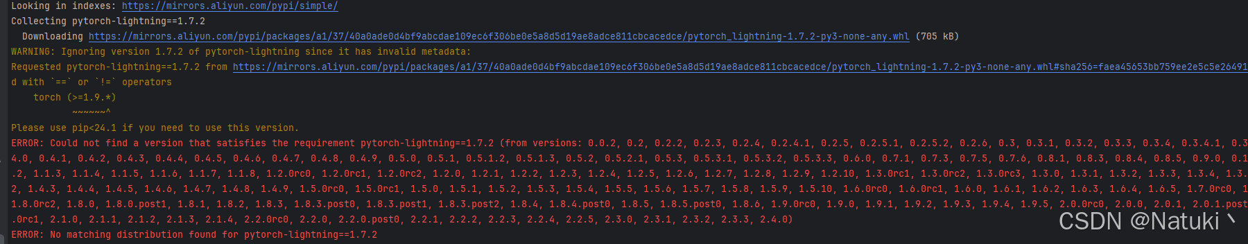 安装pytorch-lighting报错WARNING: Ignoring version 1.7.2 of pytorch-lightning since it has invalid ...