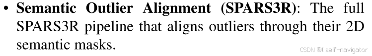 【论文笔记】利用配准方法稠密初始化GS--SPARS3R: Semantic Prior Alignment and Regularization for Sparse ...