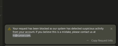 Cursor报错Your request has been blocked as our system has detected suspicious activity-CSDN博客