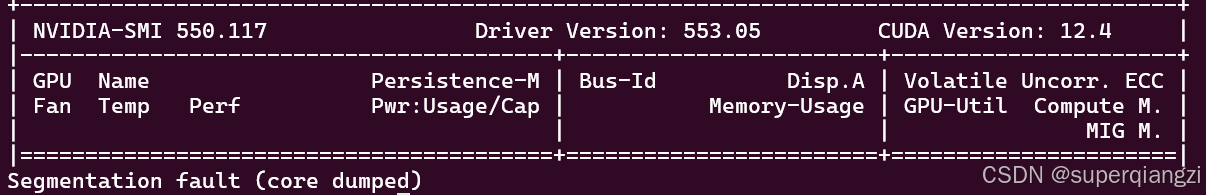 CUDA on WSL2 问题记录_nvidia-smi segmentation fault (core dumped)-CSDN博客