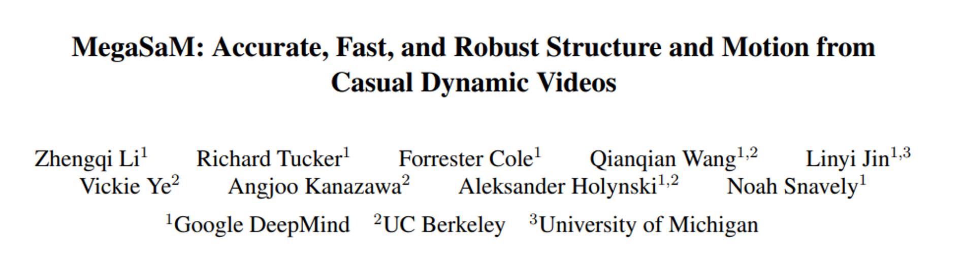 【阅读文献笔记】MegaSaM: Accurate, Fast, and Robust Structure and Motion fromCasual Dynamic Videos-CSDN博客