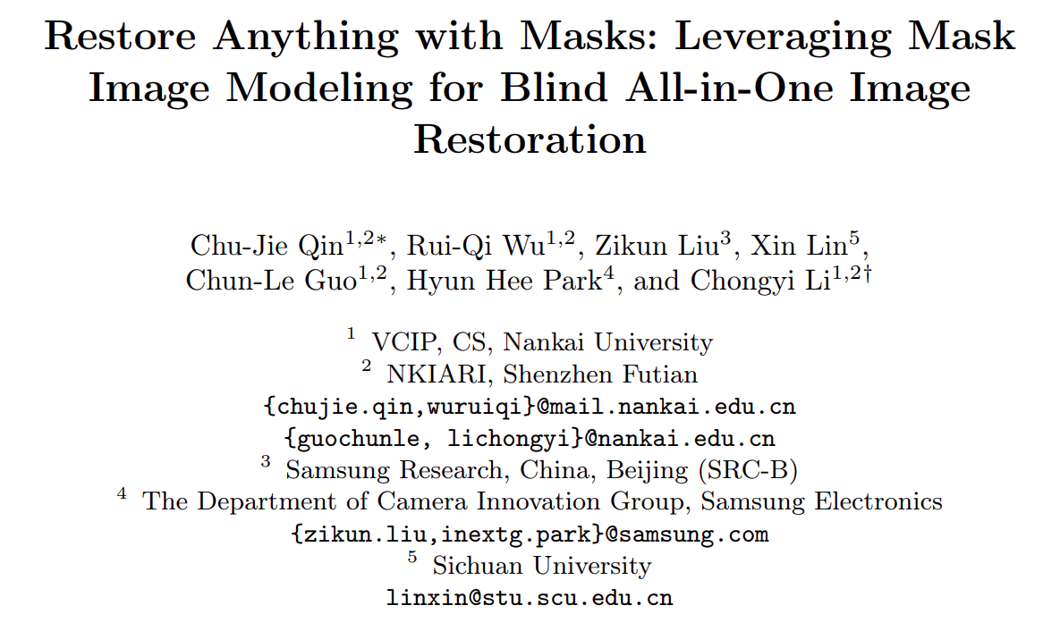 Restore Anything with Masks: Leveraging Mask Image Modeling for Blind All-in-One Image ...