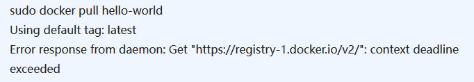 Error response from daemon: Get “https://registry-1.docker.io/v2/“: context deadline-CSDN博客