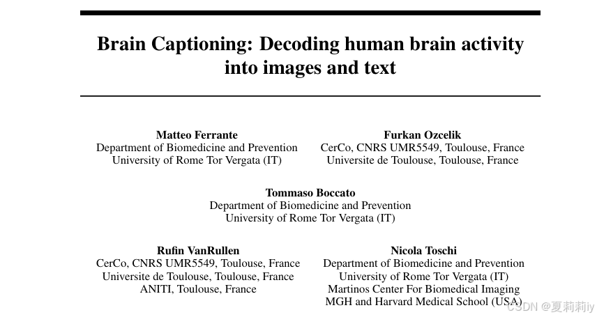 [NeurIPS 2023 Workshop Unireps]Brain Captioning: Decoding human brain activity into images and ...