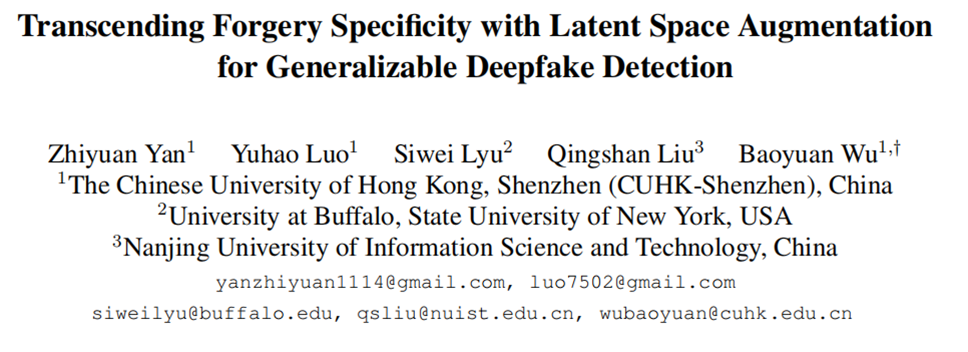 LSDA：Transcending Forgery Specificity with Latent Space Augmentation for Generalizable Deepfake ...