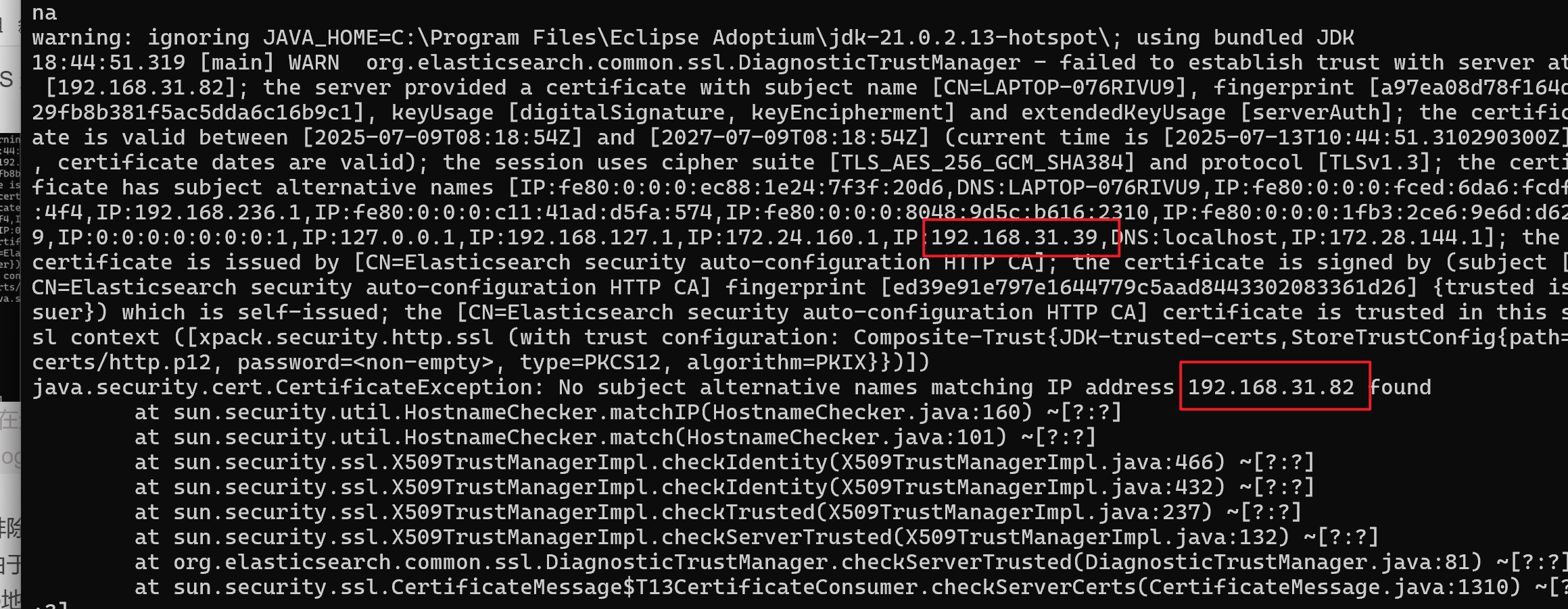 No subject alternative names matching IP address 192.168.31.82 found-CSDN博客