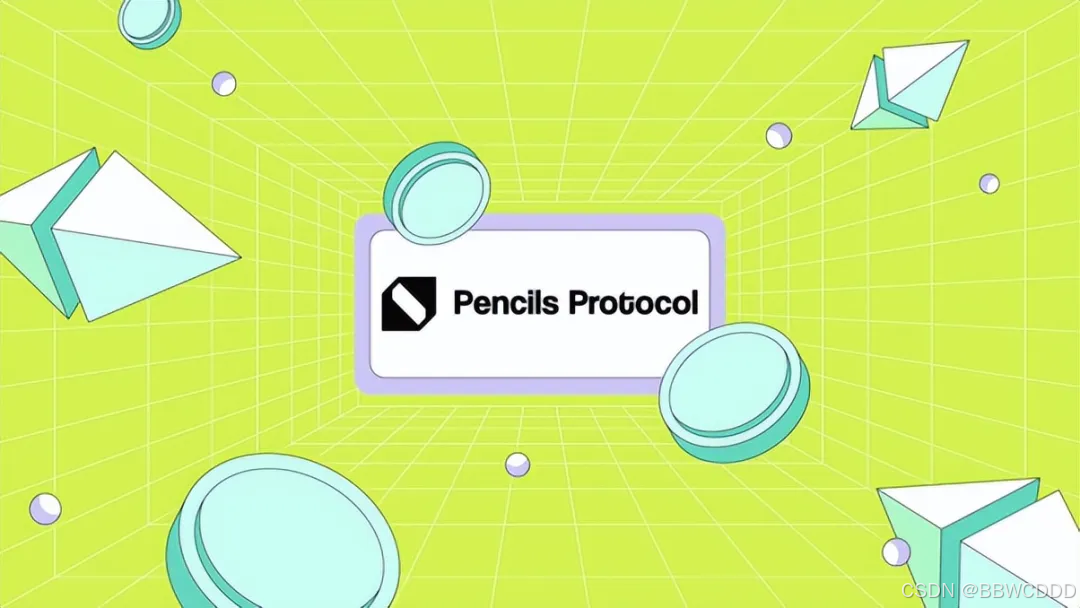 一文解析Scroll 生态明星项目Pencils Protocol，严重被低估-CSDN博客