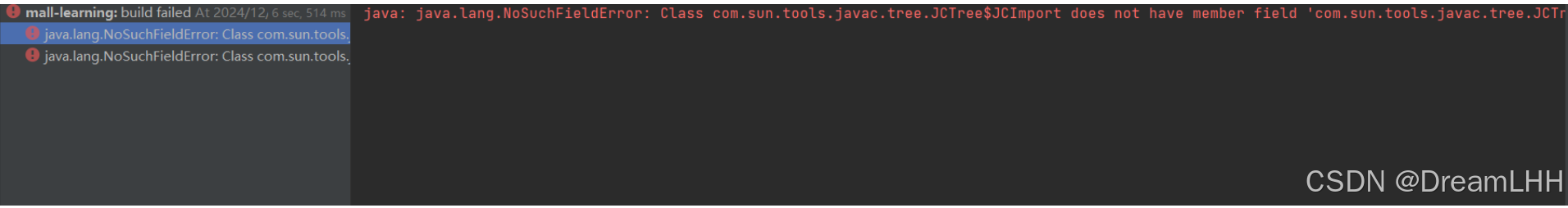 运行报错：Class com.sun.tools.javac.tree.JCTree$JCImport does not have member field ‘com.sun.tools ...