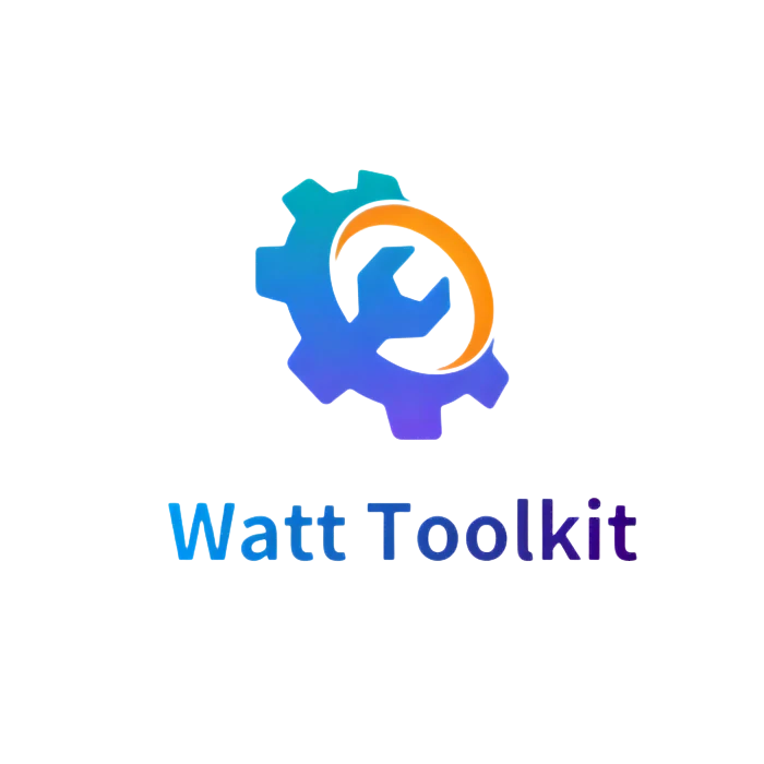 【2025最新】Watt Toolkit下载与安装超详细教程：一键搞定配置、加速与优化全流程_watt toolkit installer-CSDN博客
