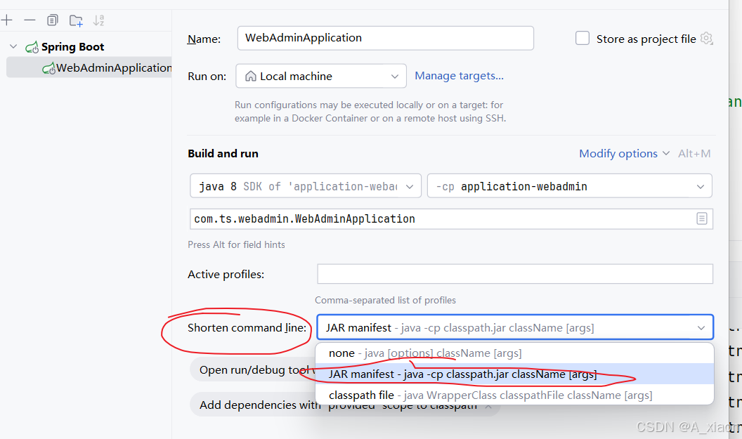 Error running ‘WebAdminApplication‘ Error running WebAdminApplication. Command line is too long ...