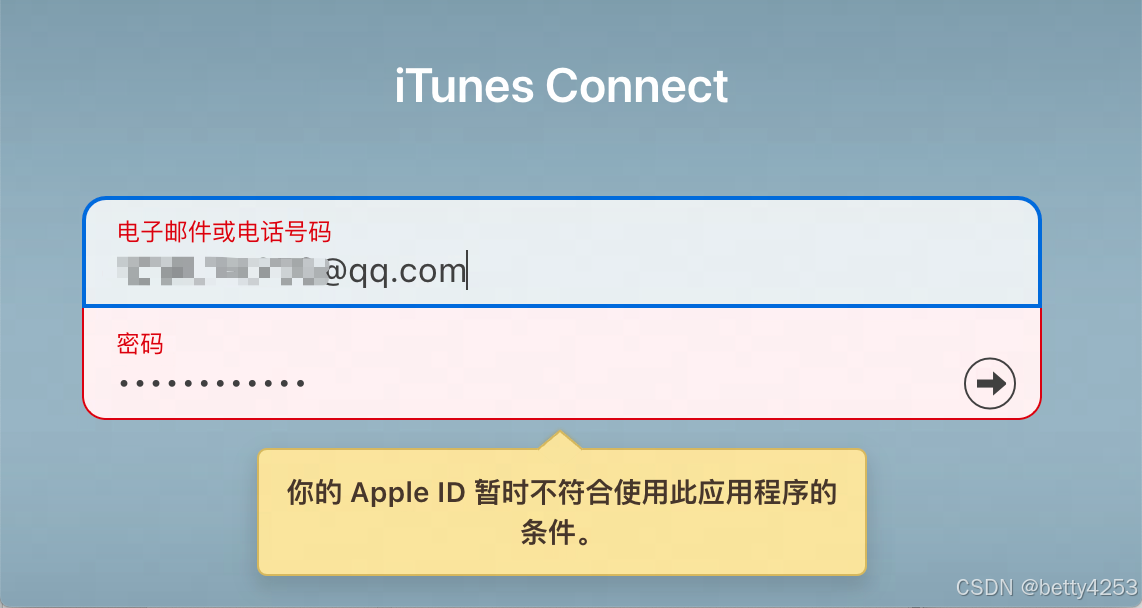 登录apple iTunes connect时提示：Apple id不符合要求_你的 apple id 暂时不符合使用此应用程序的条件。-CSDN博客