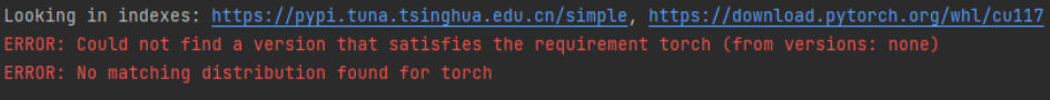 安装pytorch时ERROR:Could not find a version thatsatisfies the requirement torch _could not find a ...